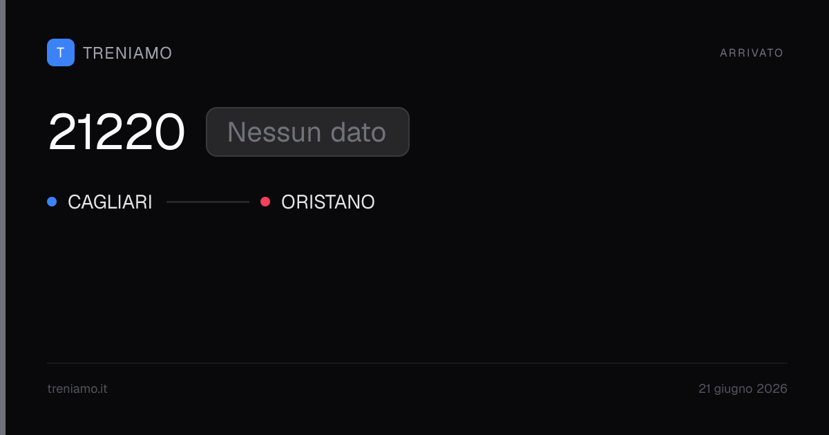 Regionale 21220 oggi: orari, ritardo, fermate in tempo reale | Treniamo