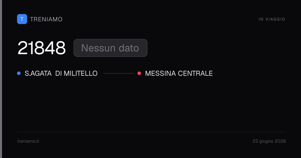 Regionale 21848 oggi: orari, ritardo, fermate in tempo reale | Treniamo